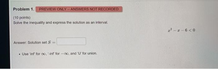 Solved Problem 1. PREVIEW ONLY - ANSWERS NOT RECORDED (10 | Chegg.com