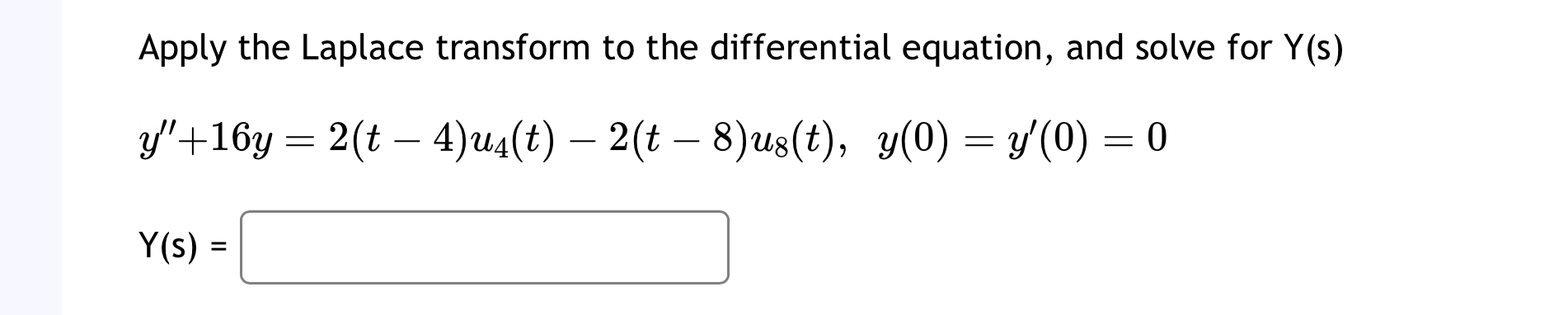 Solved Let f(t)={sin(2t) if 0≤t πFind the Laplace | Chegg.com
