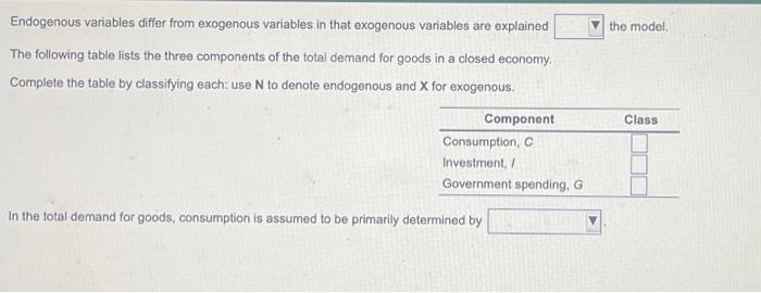 Solved Endogenous variables differ from exogenous variables | Chegg.com