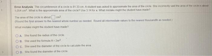Solved Error Analysis The circumference of a circle is 81 33 | Chegg.com