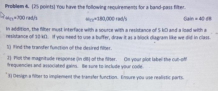 Solved Problem 4. ( 25 points) You have the following | Chegg.com