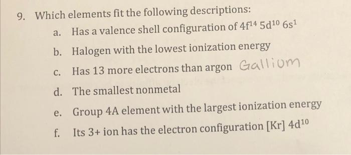 Solved 9. Which elements fit the following descriptions: a. | Chegg.com