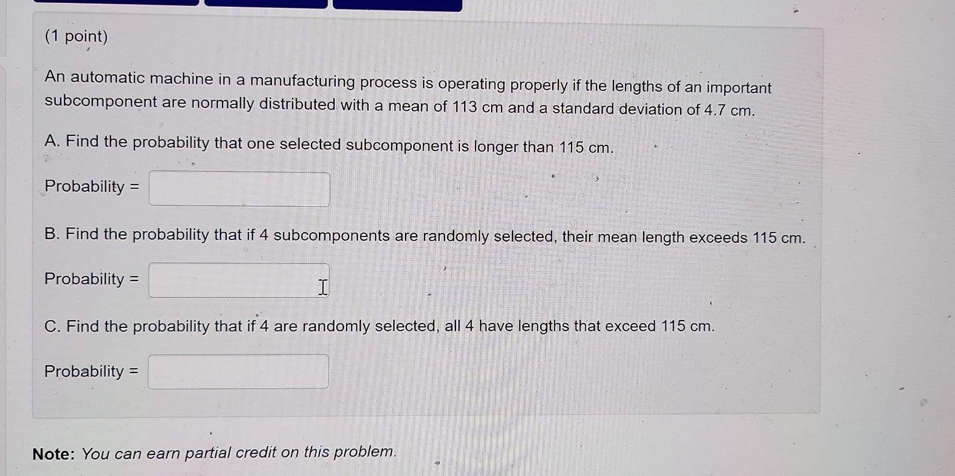 Solved An automatic machine in a manufacturing process is | Chegg.com