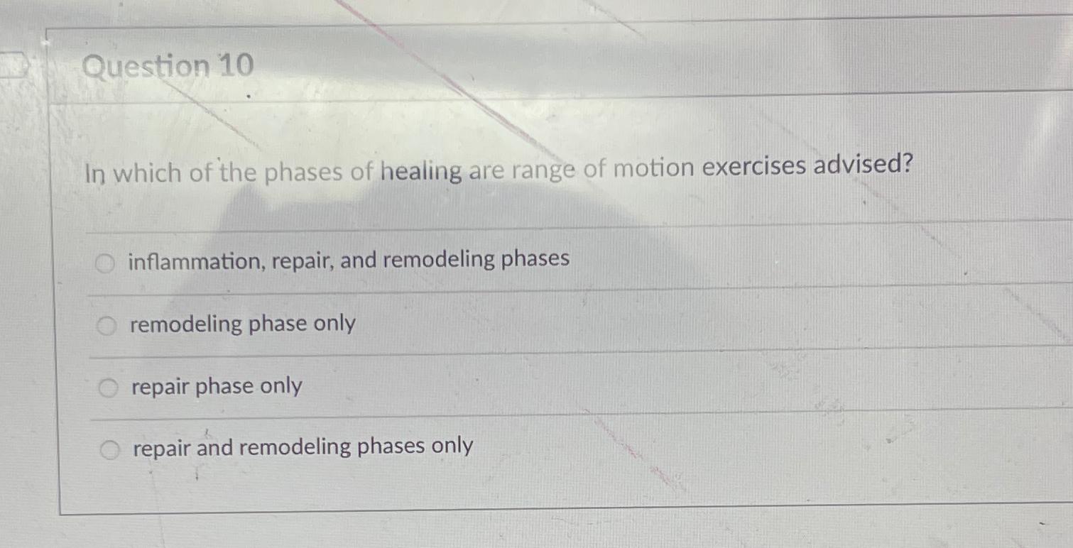 Solved Question 10In which of the phases of healing are | Chegg.com