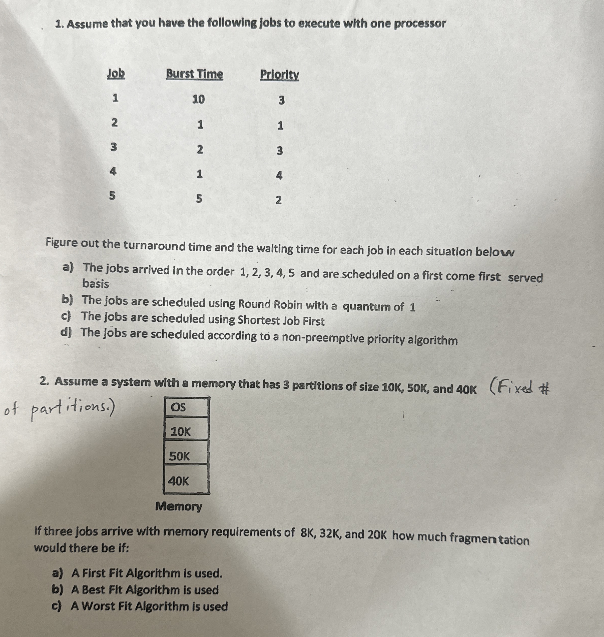 Solved Assume that you have the following jobs to execute | Chegg.com