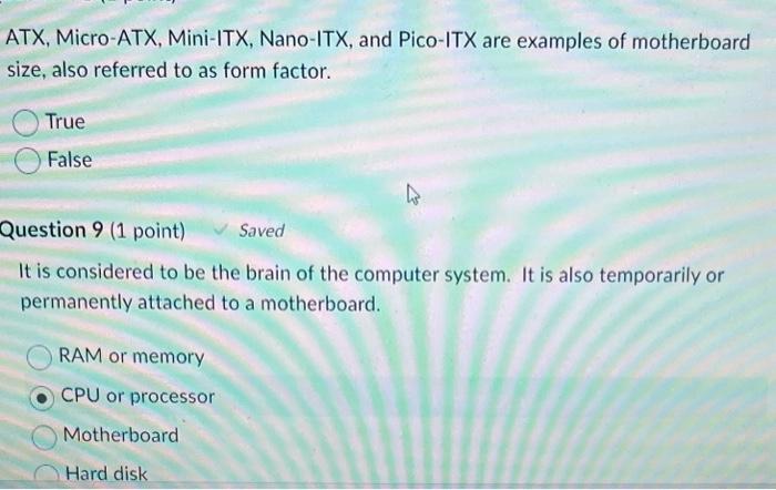 Solved ATX, Micro-ATX, Mini-ITX, Nano-ITX, and Pico-ITX are | Chegg.com