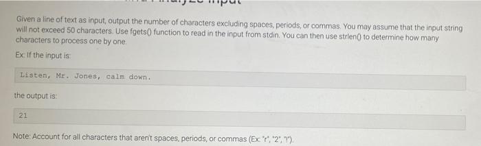 Solved Given a line of text as input, output the number of | Chegg.com