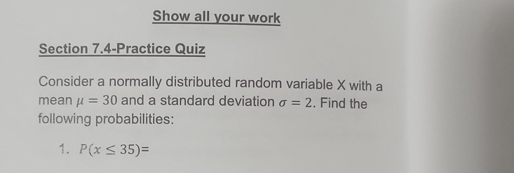 Consider A Normally Distributed Random Variable X 2248
