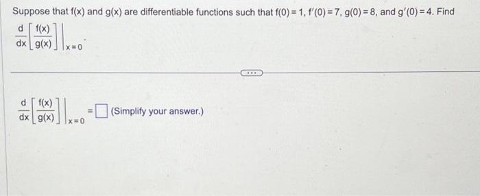 Solved Suppose that f(x) and g(x) are differentiable | Chegg.com