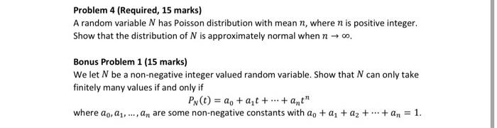 Solved Problem 4 (Required, 15 marks) A random variable N | Chegg.com