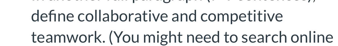 Solved define collaborative and competitive teamwork. | Chegg.com