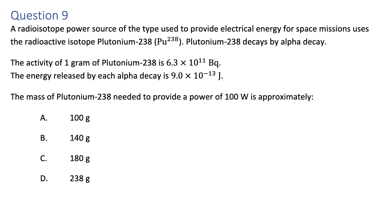Solved Question 9A radioisotope power source of the type | Chegg.com