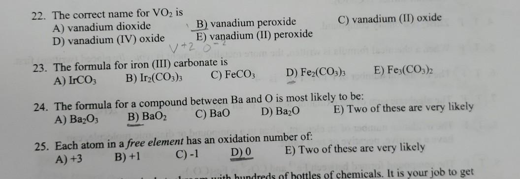 Solved 22. The correct name for VO2 is A) vanadium dioxide | Chegg.com