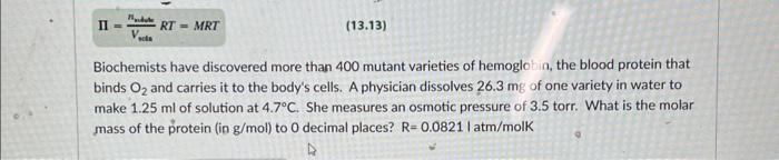Solved II=Vsit nndk RT=MRT Biochemists have discovered more | Chegg.com