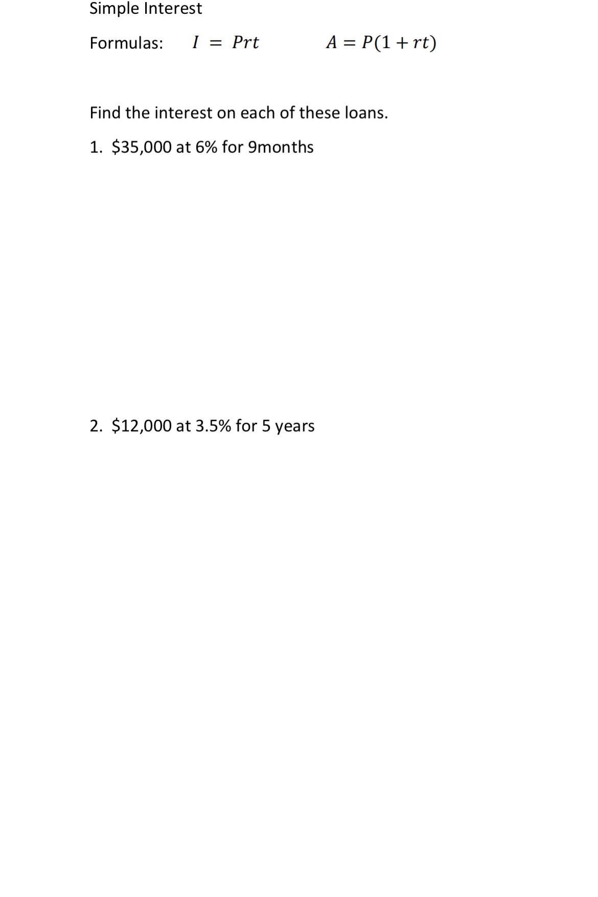 Solved Simple InterestFormulas: ,I=Prt,A=P(1+rt)Find the | Chegg.com