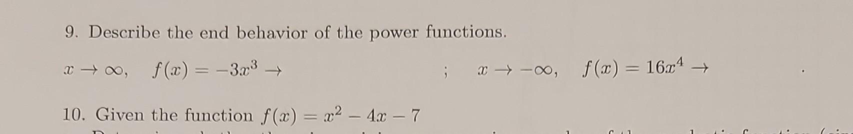 Solved 9. Describe the end behavior of the power functions. | Chegg.com