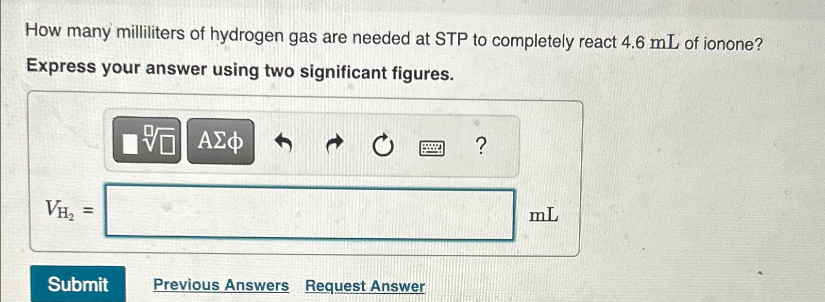 Solved How many milliliters of hydrogen gas are needed at | Chegg.com