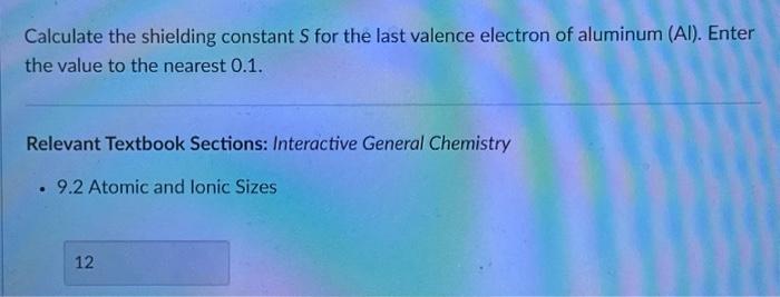Solved Calculate the shielding constant S for the last | Chegg.com