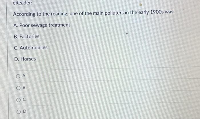 eReader: According to the reading, one of the main | Chegg.com