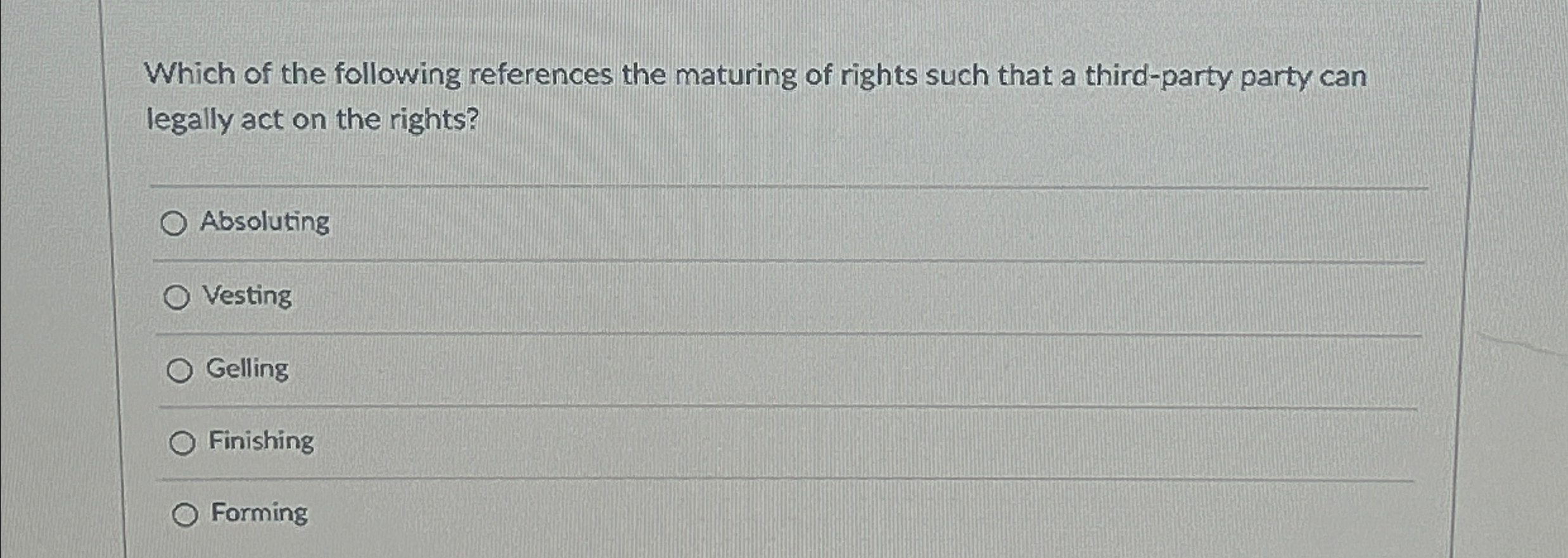 Solved Which of the following references the maturing of | Chegg.com
