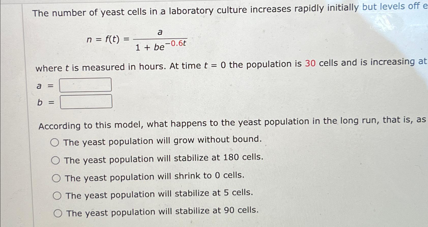 Solved The number of yeast cells in a laboratory culture | Chegg.com
