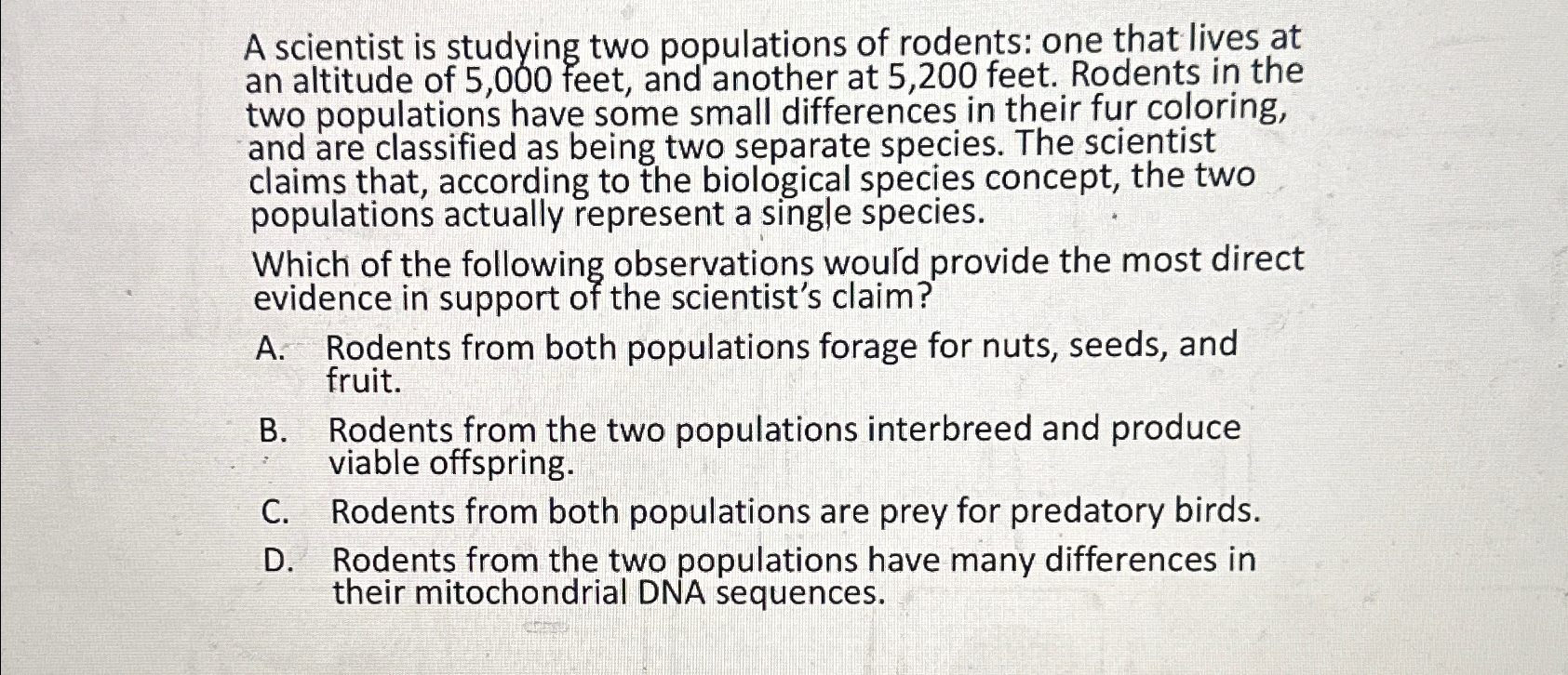 Solved A scientist is studying two populations of rodents: | Chegg.com