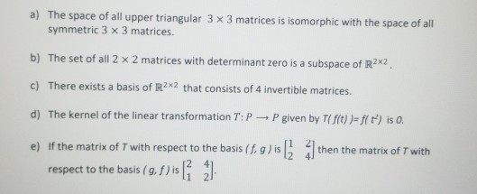 Solved a) The space of all upper triangular 3 x 3 matrices | Chegg.com