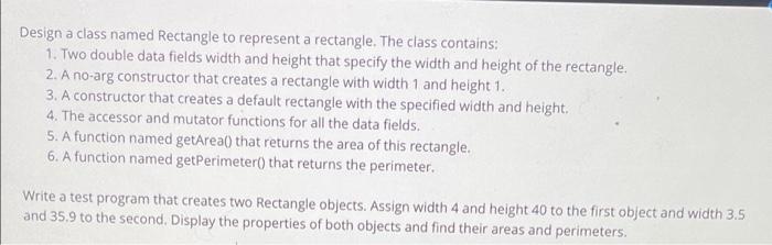 Solved Design a class named Rectangle to represent a | Chegg.com