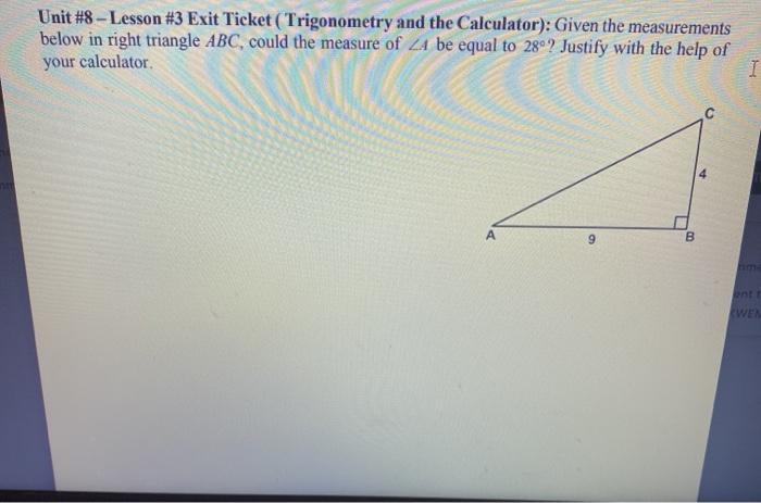 Solved Unit #8 - Lesson #3 Exit Ticket (Trigonometry and the | Chegg.com