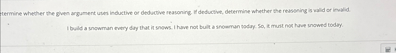 Solved etermine whether the given argument uses inductive or | Chegg.com