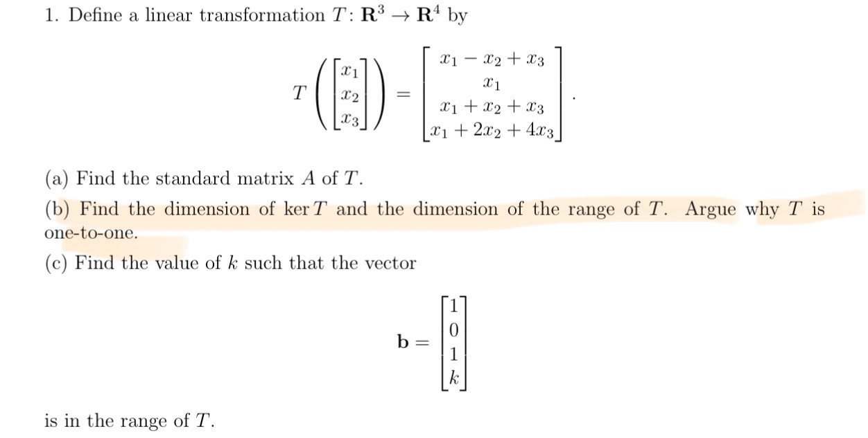 Define a linear transformation T:R3→R4 | Chegg.com