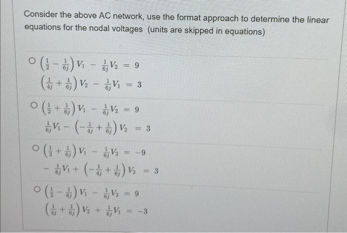 Solved Consider the above AC network, determine the number | Chegg.com