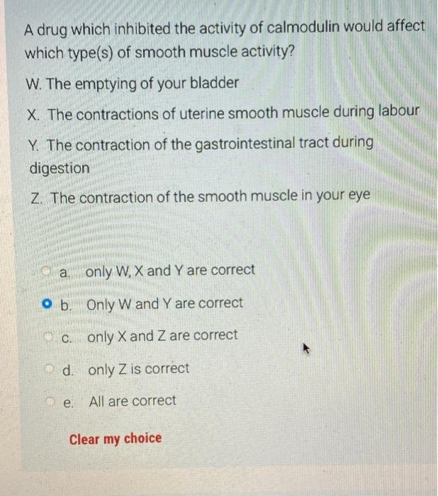 Solved A drug which inhibited the activity of calmodulin | Chegg.com