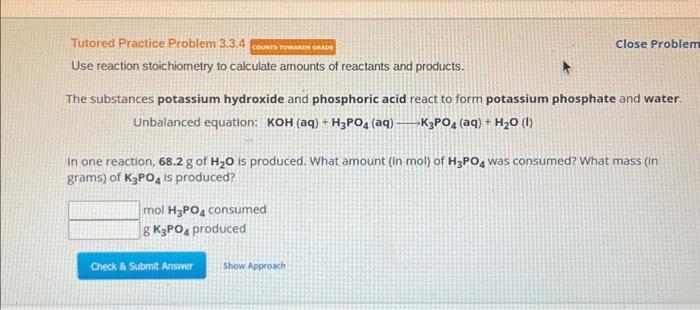 Solved Tutored Practice Problem 3.3.3 Close Problem Use | Chegg.com