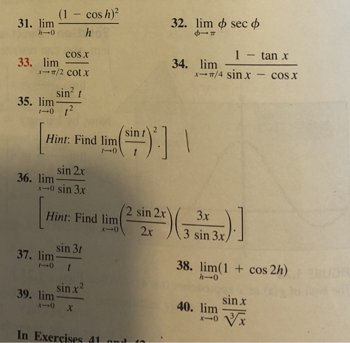 Solved (1 - cos h)? 31. lim ho h 32. lim 0 sec 0 0T 1 - tan | Chegg.com