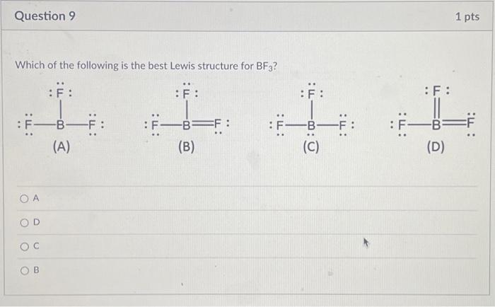 Solved Which of the following is the best Lewis structure | Chegg.com