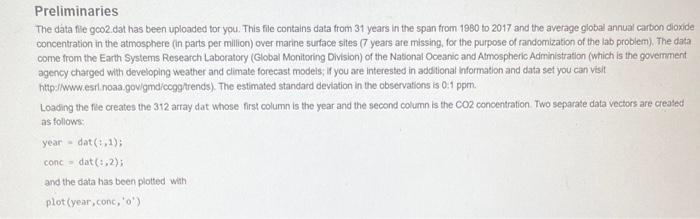 Solved Preliminaries The data fle gco2.dat has been uploaded | Chegg.com