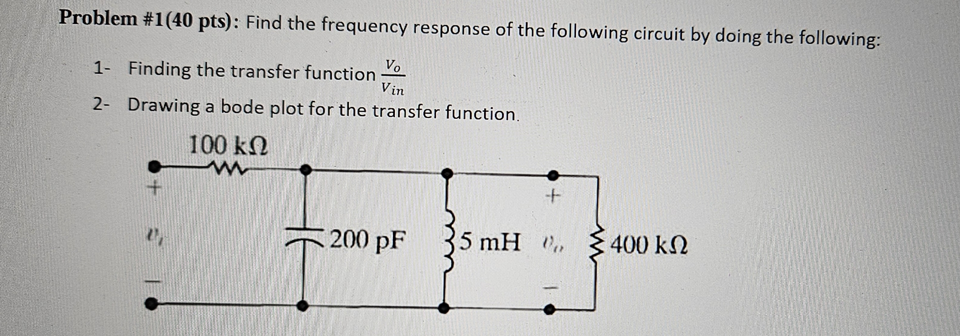 Solved Problem #1(40 ﻿pts): Find the frequency response of | Chegg.com