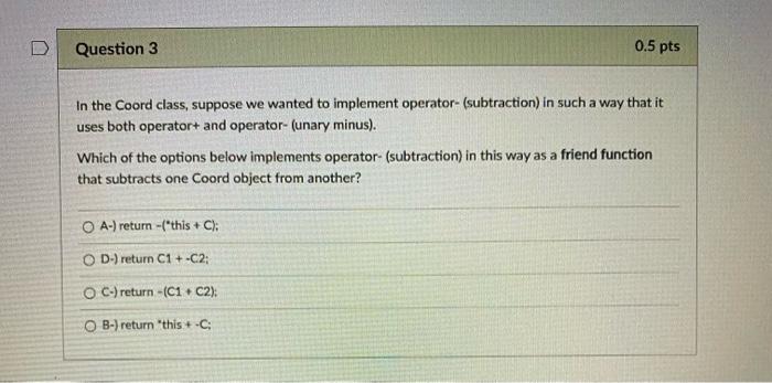 Solved Question 3 0 5 Pts In The Coord Class Suppose We