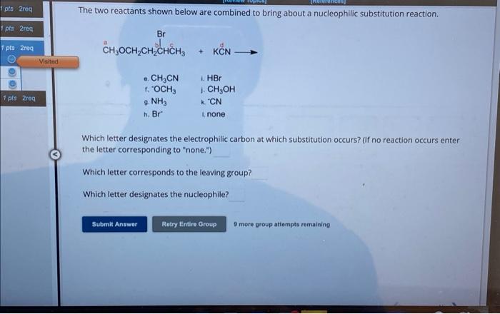 Solved The two reactants shown below are combined to bring | Chegg.com