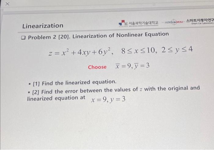 Solved Problem 2 [20]. Linearization of Nonlinear Equation | Chegg.com