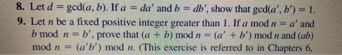 Solved 8. Let d = ged(a, b). If a = da' and b = db', show | Chegg.com