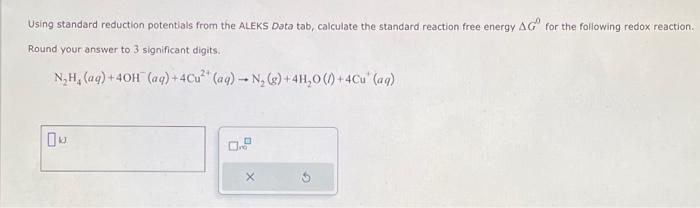 Solved Using standard reduction potentials from the ALEKS | Chegg.com