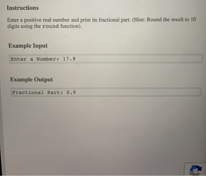Solved Instructions Enter a positive real number and print | Chegg.com