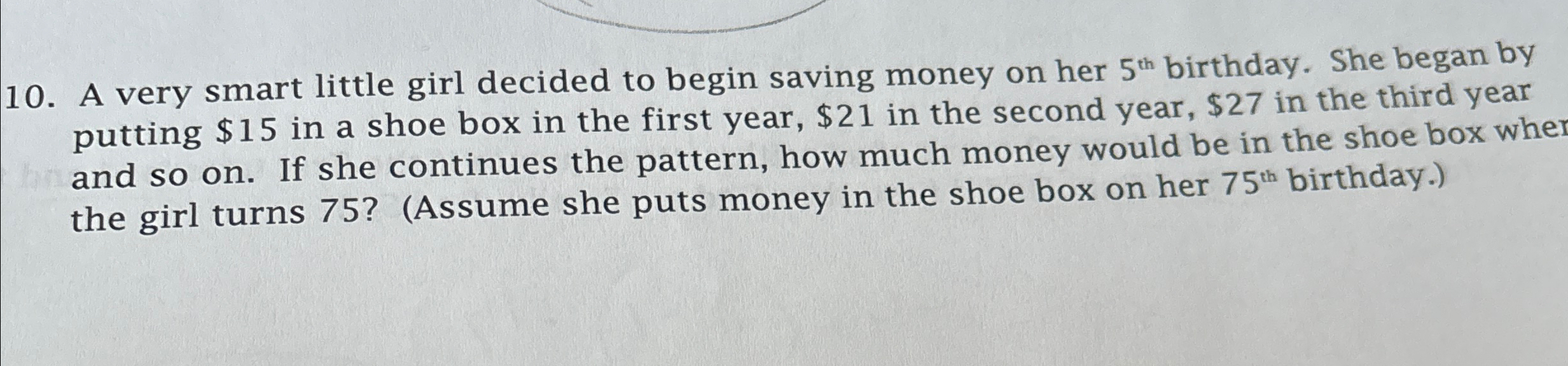Solved A very smart little girl decided to begin saving | Chegg.com