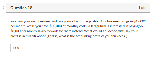 Solved Question 18 1 ﻿pts You own your own business and pay | Chegg.com