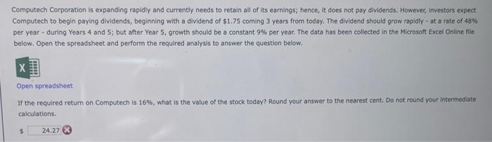 Solved Computech Corporation is expanding rapidly and | Chegg.com