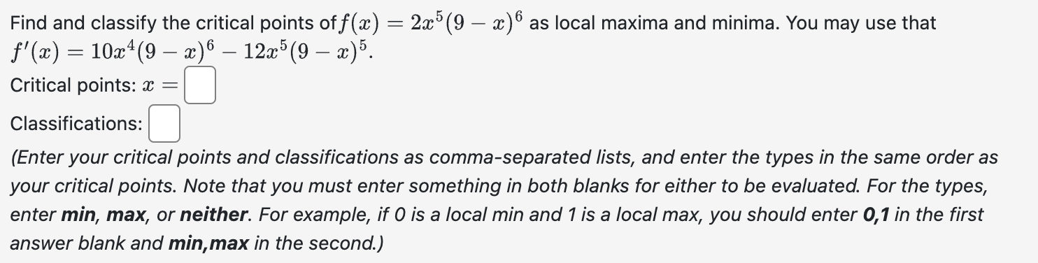 Solved (Enter your critical points and classifications as | Chegg.com
