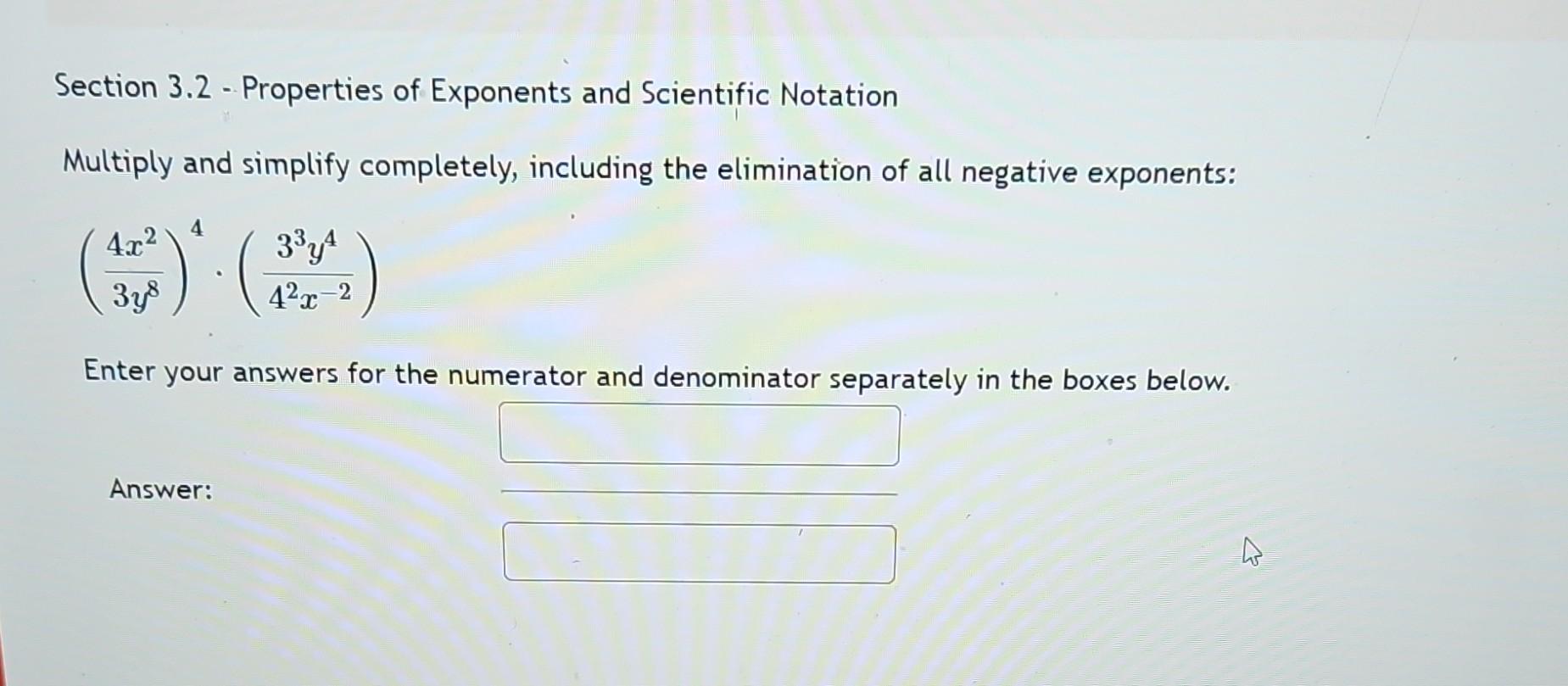 Solved Section 3.2 - Properties of Exponents and Scientific | Chegg.com