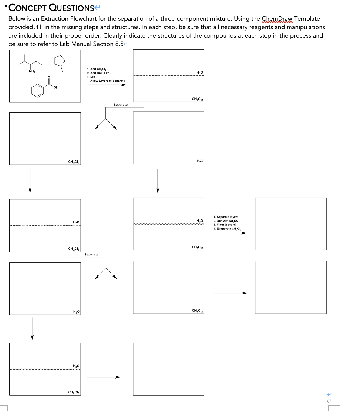 Solved * ﻿ConcePt QuestionsBelow is an Extraction Flowchart | Chegg.com